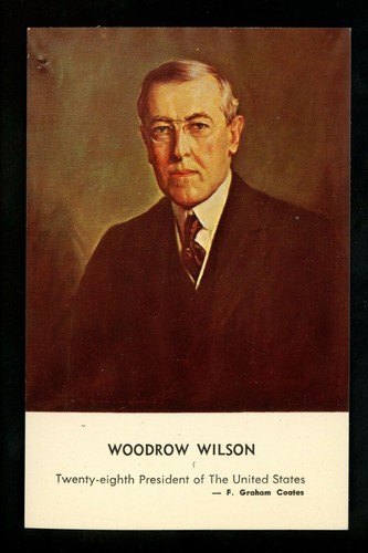 President postcard Woodrow Wilson portrait by Coates chrome | eBay
