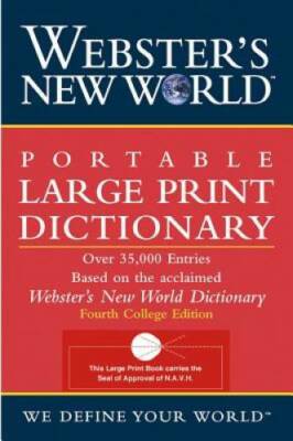 Webster's New World Portable Large Print Dictionary, Second Edition ...