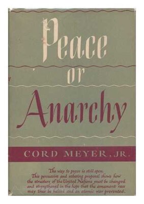 Peace or Anarchy [Hardcover] Meyer, Cord | eBay