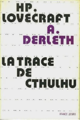 La trace de Cthulhu - August Derleth - Cthulhu mythos | eBay