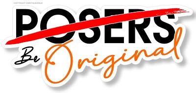No Posers Be Original Funny Joke JDM Drifting Racing Vinyl Sticker ...