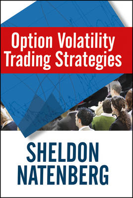 Option Volatility Trading Strategies by Sheldon Natenberg (Hardcover ...