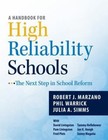 A Handbook for High Reliability Schools: The Next Step in School Reform ...