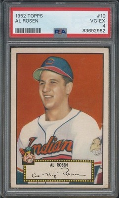 1952 Topps #10 Al Rosen PSA 4 Well Centered, newly graded slab. Tough ...
