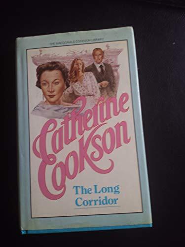 Long Corridor by Cookson, Catherine Hardback Book The Fast Free ...