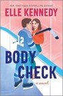 Body Check - Paperback By Kennedy, Elle - GOOD 9781335425539| eBay