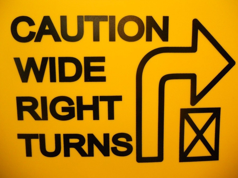 Caution Wide Right Turns 24" x 30" One Poly Mud Flap 3/16" | eBay