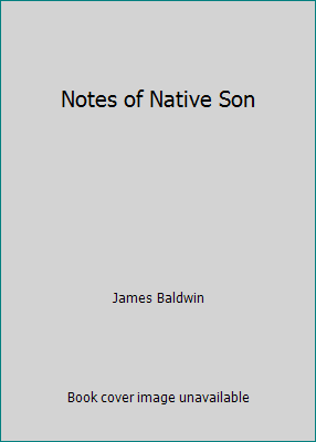 Notes of Native Son by James Baldwin | eBay Australia