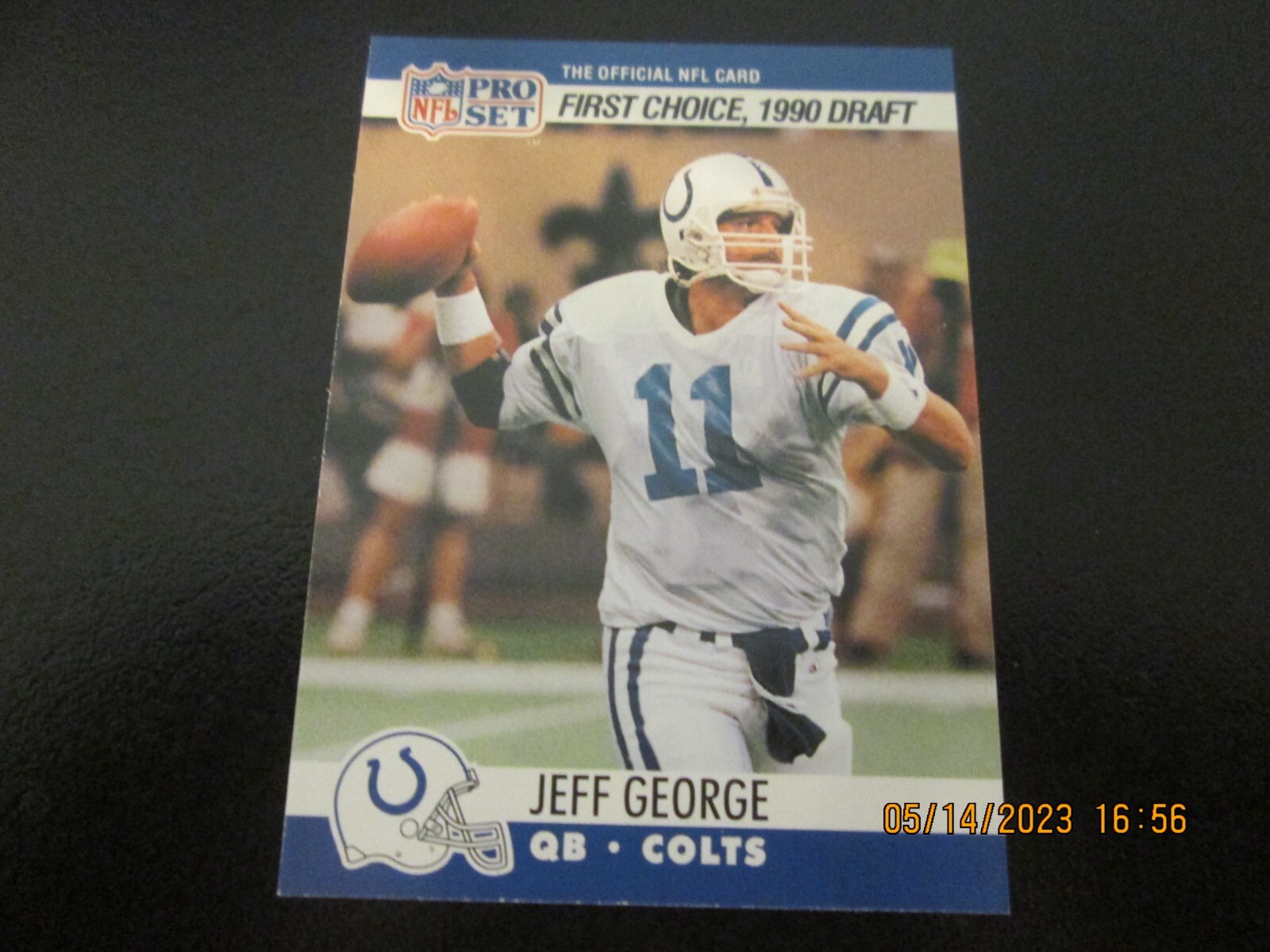 JEFF GEORGE COLTS 1990 PRO SET NO. 1 PICK 1990 DRAFT ROOKIE CARD #669 ...