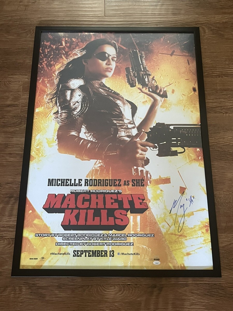 Machete Kills Michelle Rodriguez Machete Kills” Original Quad