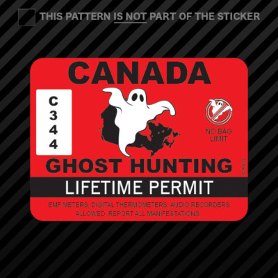 Canada Ghost Hunting Permit Sticker Vinyl Paranormal Hunter Canadian | eBay