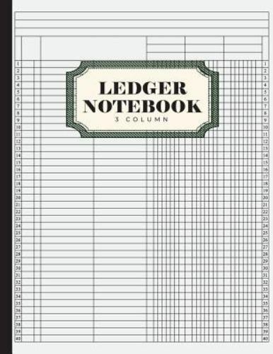 Ledger Notebook : 3 Column Ledger Record Book, Account Book Ledger for ...