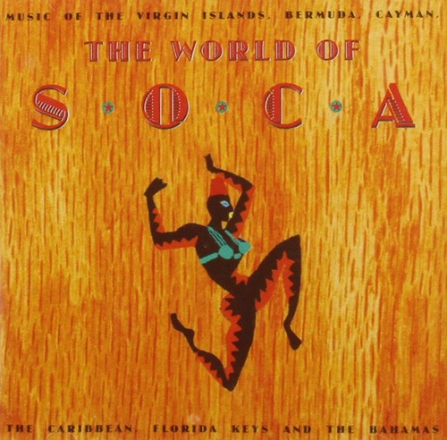 Unknown Artist The World Of Soca CD NEUF 4011778945024 | eBay