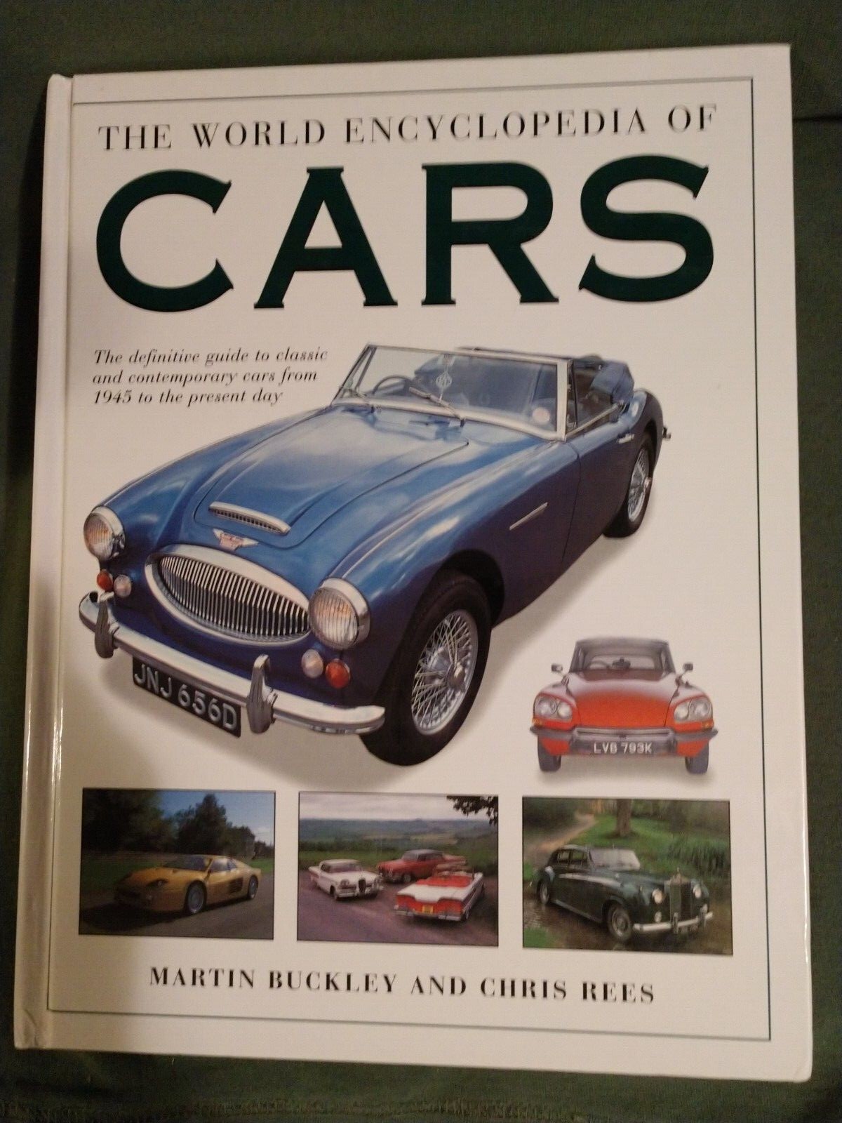 The World Encyclopedia Of Cars Hard Cover by Martin Buckley & Chris ...