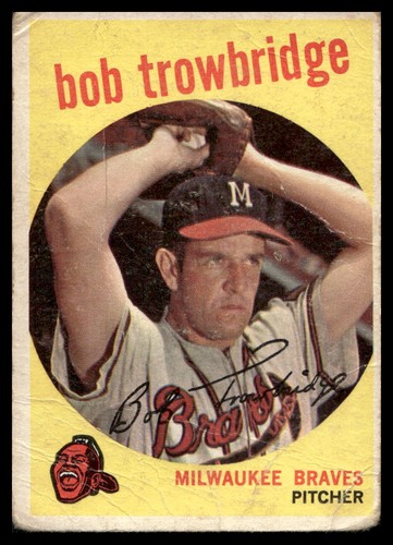 1959 Topps #239 Bob Trowbridge Milwaukee Braves Low Grade Filler | eBay