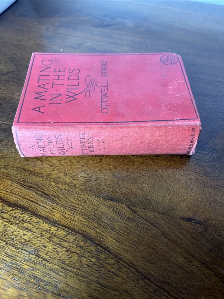 A Mating In The Wilds - Ottwell Binns. Ward Lock. 1932 | eBay UK
