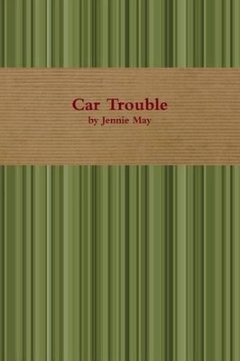 Car Trouble; Spanking Stories by Jennie May (English) Paperback Book ...