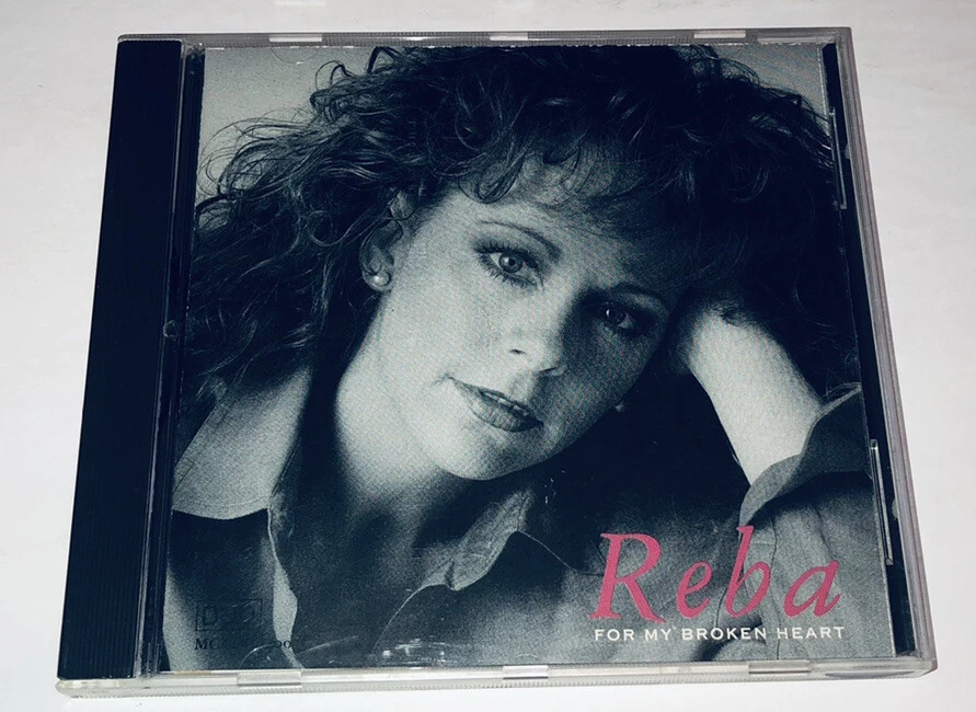 Reba Mcentire For My Broken Heart