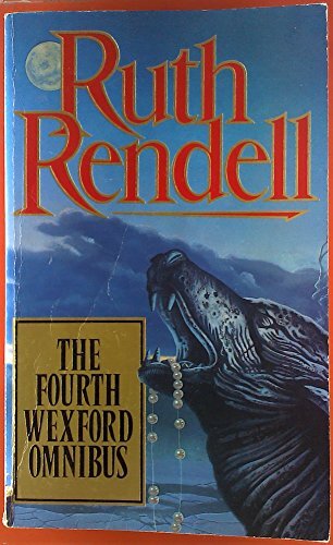 The Fourth Wexford Omnibus : Incorporati... by Ruth Rendell Paperback ...