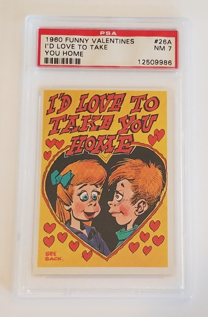 1960 TOPPS FUNNY VALENTINES #26A I'D LOVE TO TAKE YOU HOME PSA NM 7 | eBay