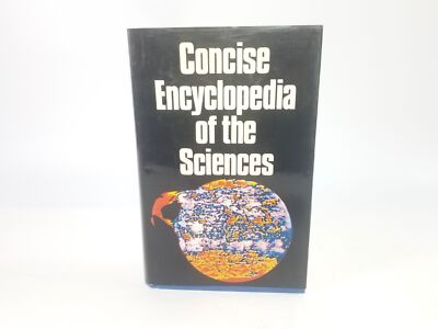Concise Encyclopedia Of The Sciences - John David Yule - HC DJ - 1978 ...