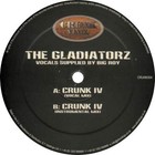 The Gladiatorz - Crunk IV, 12", (Vinyl) | eBay