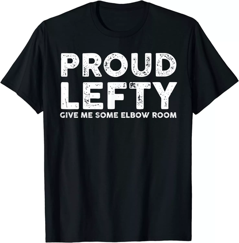 Funny Lefty Quotes for Left Handers Jokes Idea Gift Men's Unisex T ...