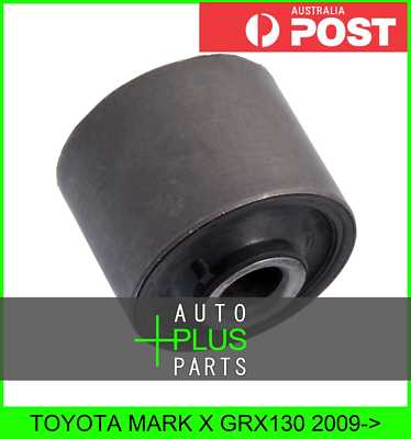 Fits TOYOTA MARK X GRX130 Rear Control Arm Bush Front Control Arm ...