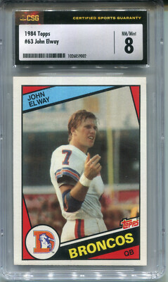 1984 Topps #63 John Elway Rookie CSG 8 NM-MT Denver Broncos | eBay