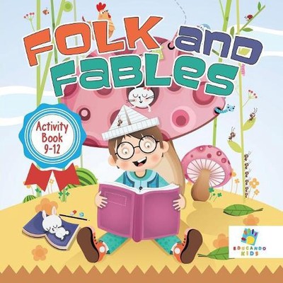 Folk and Fables Activity Book 9-12 by Educando Kids (English) Paperback ...