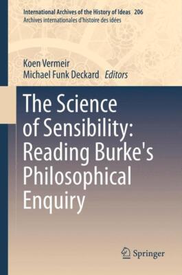 The Science of Sensibility: Reading Burke's Philosop[...] | Buch ...