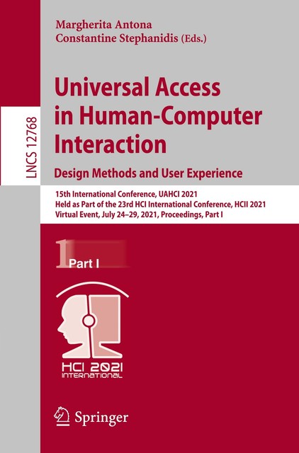 Universal Access in Human-Computer Interaction. Design Methods And User Experience von ...