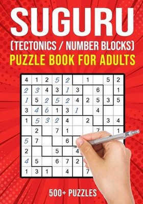 Suguru Puzzle Books for Adults: Tectonics Japanese Math Logic Number ...
