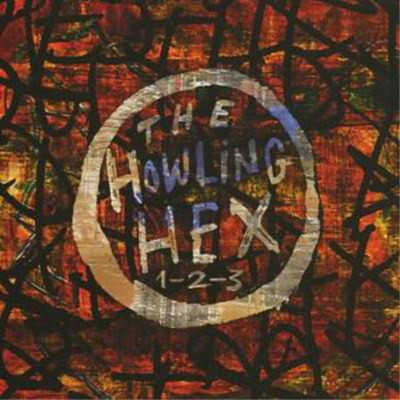 The Howling Hex 1-2--3 (CD) Album (US IMPORT) 781484030829 | eBay.de