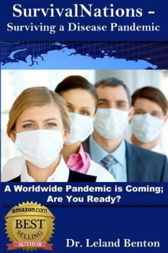 SurvivalNations_-_Surviving_a_Disease_Pandemic : A Worldwide Pandemic ...