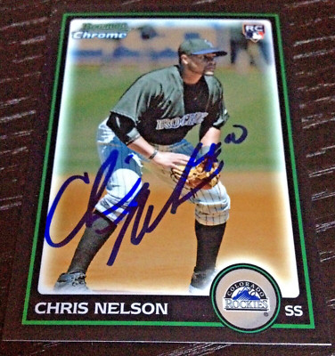 Chris Nelson - 2010 Bowman Chrome Draft Rookie Signed Autograph Auto ...