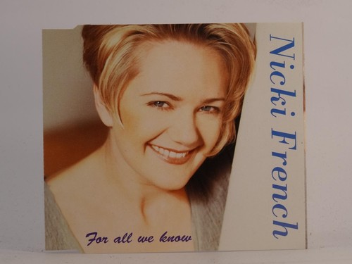 NICKI FRENCH FOR ALL WE KNOW (J99) 4 Track CD Single with Picture ...