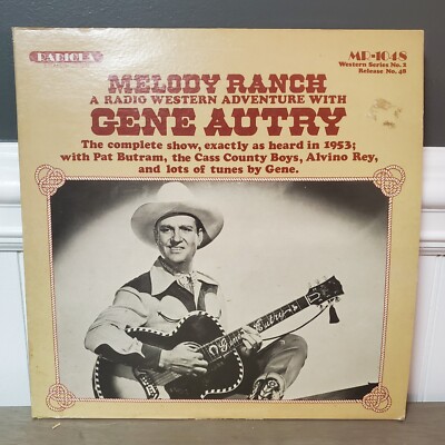 Gene Autry "Melody Ranch" 1975 Vinyl LP Radiola MR-1048 (Release No. 48 ...