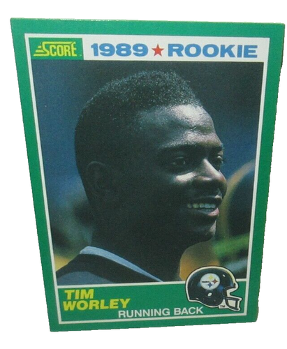 TIM WORLEY 1989 Score Football card #268 Rookie Rc PITTSBURGH STEELERS ...