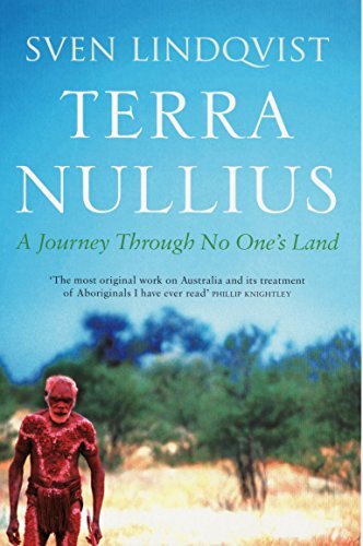 Terra Nullius: A Journey Through No One's Land by Lindqvist, Sven ...