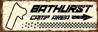 Bathurst Camp Racing Rustic Tin Metal Sign Man cave Australian made ...