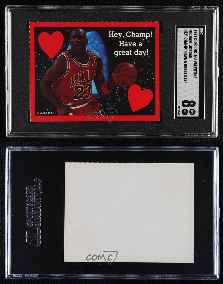 1991 Cleo Valentines Michael Jordan (Hey Champ! Have a Great Day!) SGC ...
