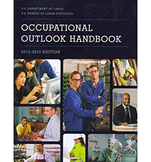 Occupational Outlook Handbook (Paper-Bernan) Ser.: Occupational Outlook ...