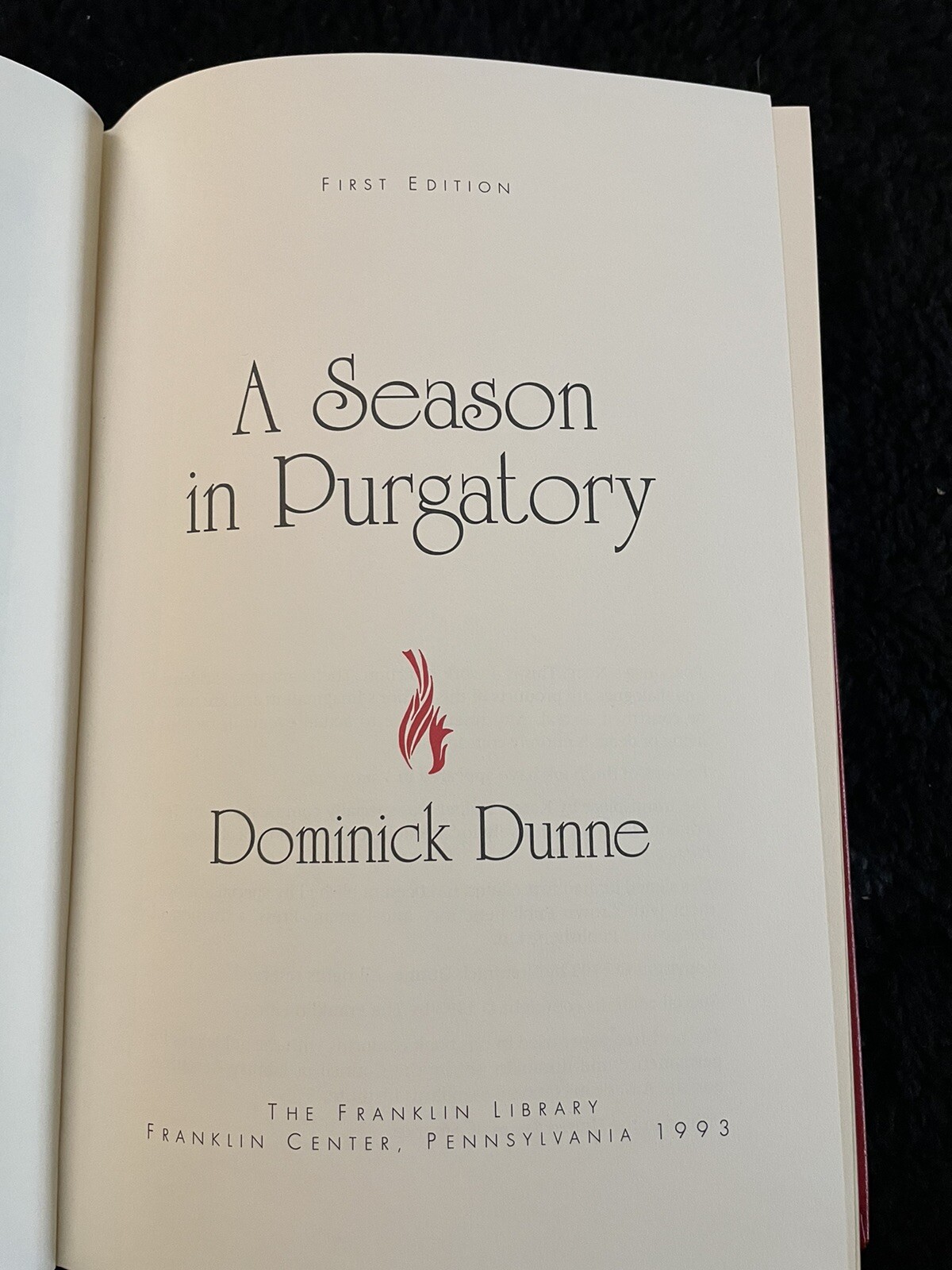 A Season in Purgatory Dominick Dunne 1993 Signed First Edition Franklin ...