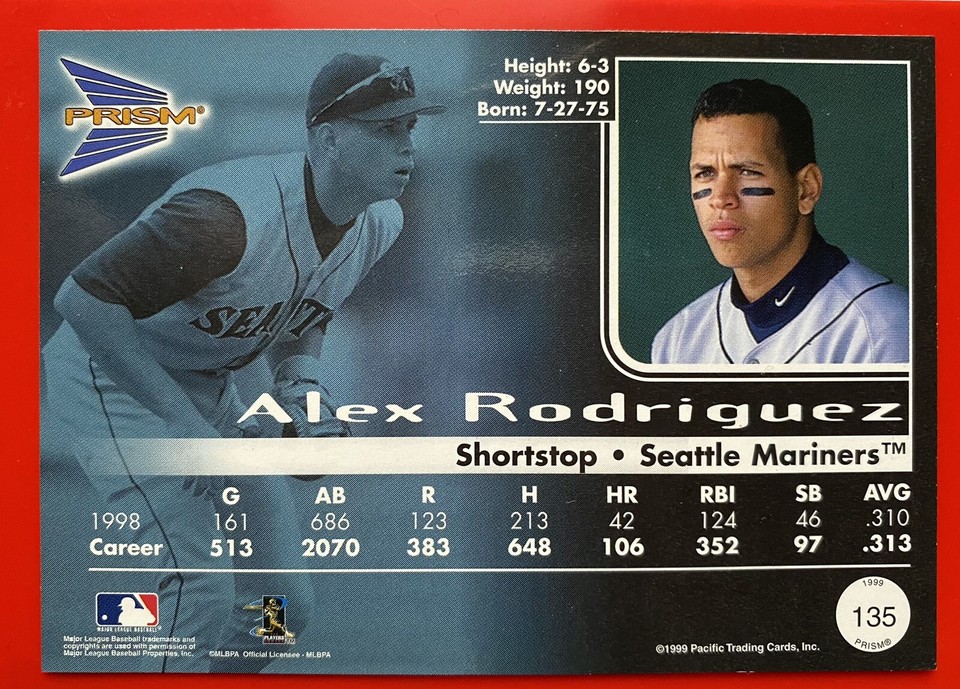 1999 Pacific Prism #135 Alex Rodriguez "A Rod" FOIL BB Card Seattle ...