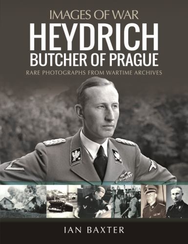 Heydrich : Butcher of Prague, Paperback by Baxter, Ian, Brand New, Free ...