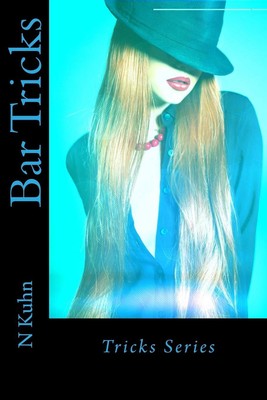 Bar Tricks: Tricks Series by N. Kuhn (English) Paperback Book ...