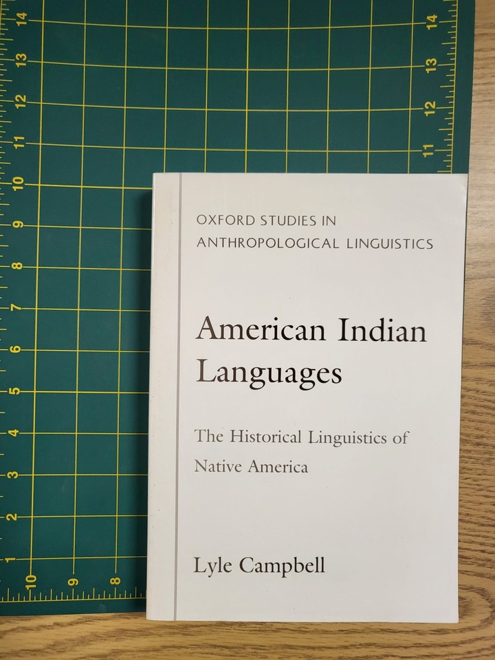 American Indian Languages: The Historical Linguistics of Native America ...