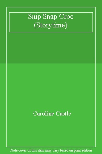 Snip Snap Croc (Storytime) | eBay