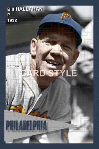 Bill Hallahan - 1938 Philadelphia Phillies - choose a style - colorized ...